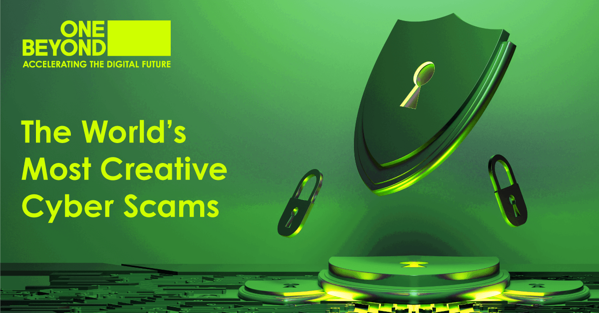 Creative Cyber Scams - How to Spot Internet Scams | One Beyond