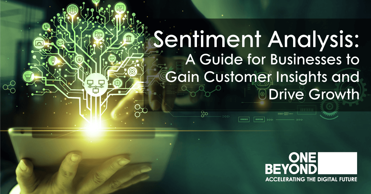 Sentiment Analysis: A Guide for Businesses to Gain Customer Insights ...